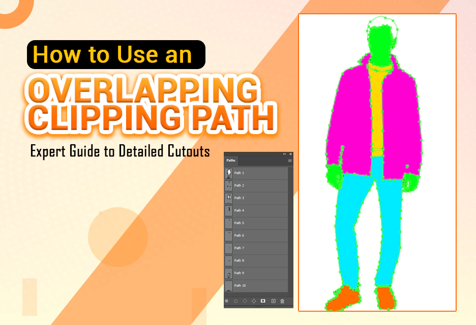 How to Use an Overlapping Clipping Path: Expert Guide to Detailed Cutouts
