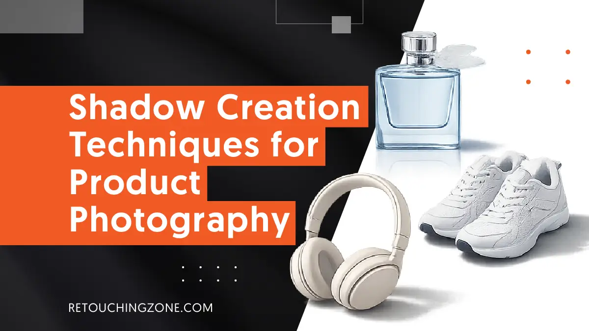 Shadow Creation Techniques for Product Photography to Create Long ...